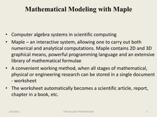 Mathematical Modeling With Maple PPT