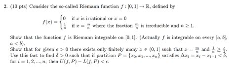 Solved Pts Consider The So Called Riemann Function F Chegg Com