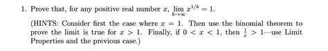 Solved 1 Prove That For Any Positive Real Number X Lim