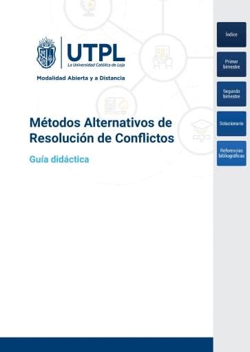 Métodos Alternativos De Resolución De Conflictos