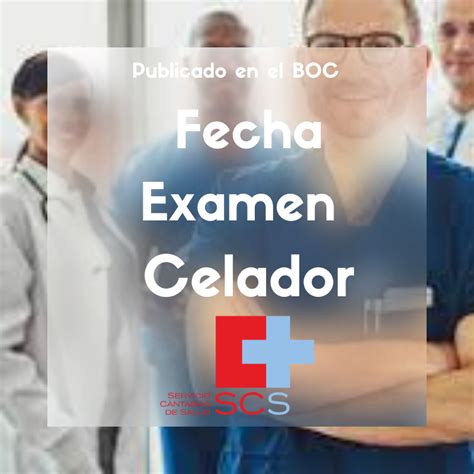 Fecha Oposición Celador Servicio Cántabro de Salud 2023 3catorce