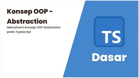 Belajar Typescript 41 Konsep OOP Abstraction Minarsih TECH