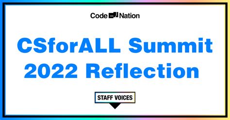 Csforall Summit Reflection By Ethan Davis Code Nation