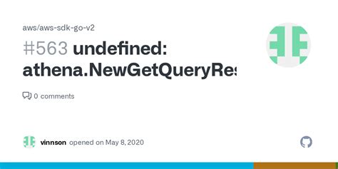 Undefined Athena NewGetQueryResultsRequestPaginator Issue 563 Aws