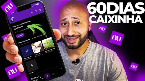 Quanto Rende Mil Reais Na Caixinha Do Nubank Depois De Dias Youtube