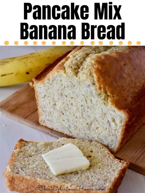 Using Pancake Mix For Banana Bread At Jody Featherston Blog
