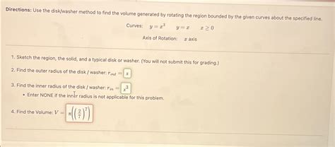 solved directions use the disk washer method to find the