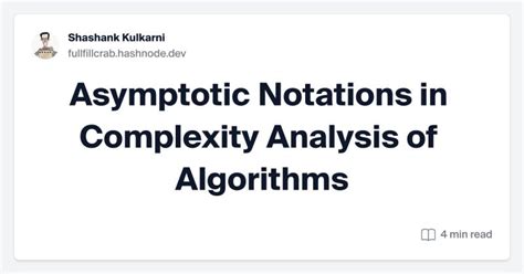 Shashank Kulkarni On Linkedin Asymptotic Notations In Complexity Analysis Of Algorithms