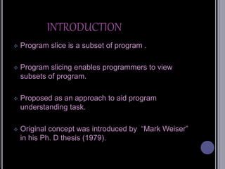 Program Slicing By Kumari Nutan Ppt