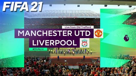 Fifa 21 Manchester United Vs Liverpool Ps5 Youtube