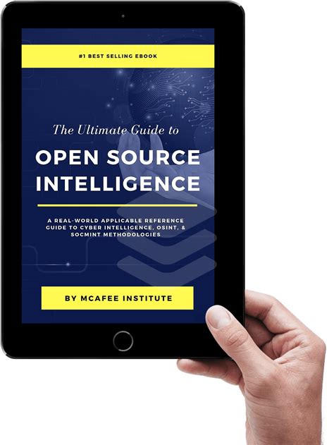 the ultimate guide to open source intelligence mcafee institute