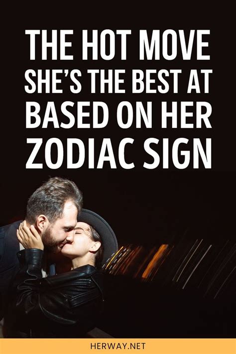 How To Show Him More Appreciation By His Zodiac Sign Artofit
