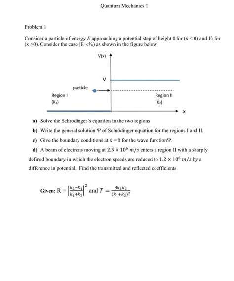 Solved Problem 1 Consider A Particle Of Energy E App