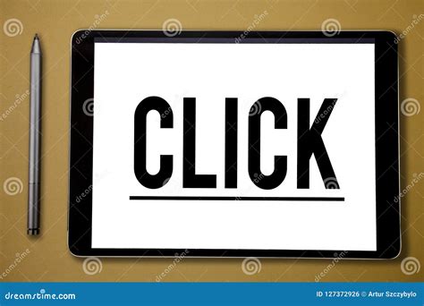 Clic D Apparence De Signe Des Textes Acte Conceptuel De Photo D Appuyer Sur Un Bouton Sur Un