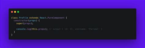 What Is The Purpose Of Using Super Constructor With Props Argument In