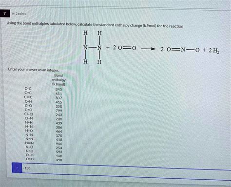 Solved Using The Bond Enthalpies Tabulated Below Calculate The