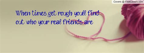 Rough Times Quotes Quotesgram