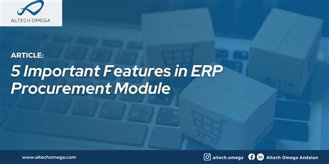 5 Important Features In Erp Procurement Module Altech Omega Andalan