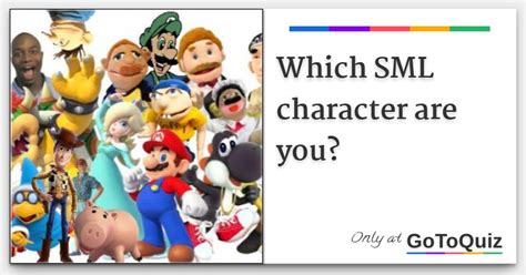 Which SML Character Are You