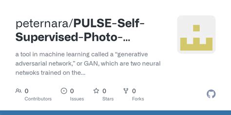 GitHub Peternara PULSE Self Supervised Photo Upsampling Via Latent