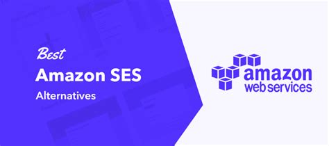 5 Best Amazon Ses Alternatives 2022 With Free Trial Pricing