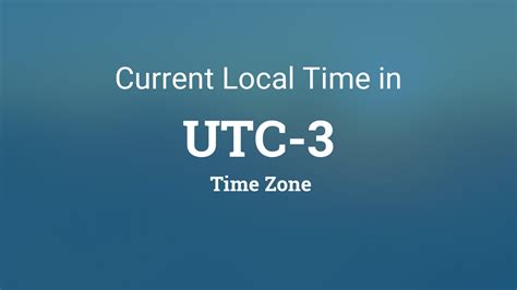 Current Utc 3