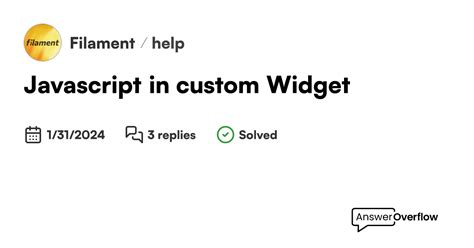Javascript In Custom Widget Filament