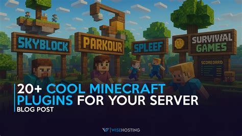 Wisehosting Blog 20 Cool Minecraft Plugins For Your Server