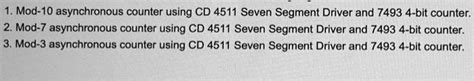 SOLVED Design The Circuits 1 Mod 10 Asynchronous Counter Using CD