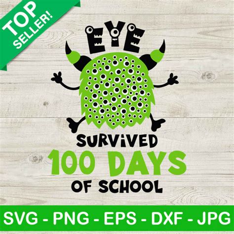 Eye Survived 100 Days Of School Monster SVG 100 Days Of School SVG