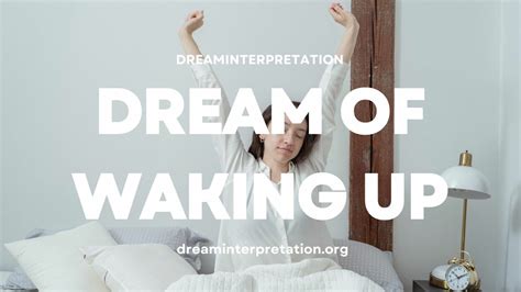 Dream Of Waking Up Interpretation Spiritual Meaning