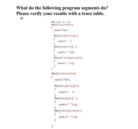solved what do the following program segments do please
