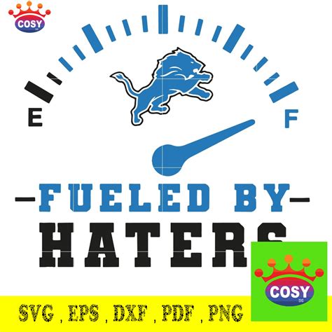 Detroit Lions Fueled By Haters Svg Detroit Lions Svg Png Dxf