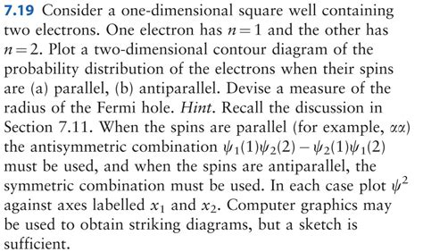 solved consider a one dimensional square well containing two