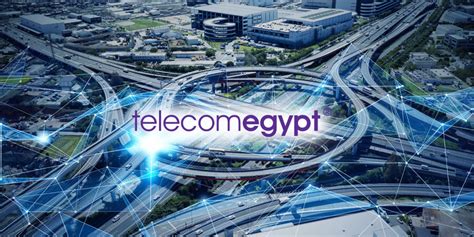 Telecom Egypts Initiative To Boost Telecom Infrastructure And Expertise Telecom Review Africa