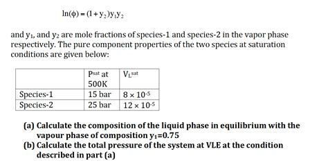 Solved Consider Vapor Liquid Equilibrium Of A Binary Mixture Chegg