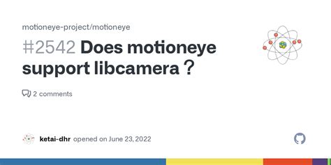 does motioneye support libcamera？ · issue 2542 · motioneye project