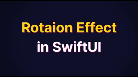 Rotation Effect Modifier In Swiftui Tutorial Complete Guide In Bangla