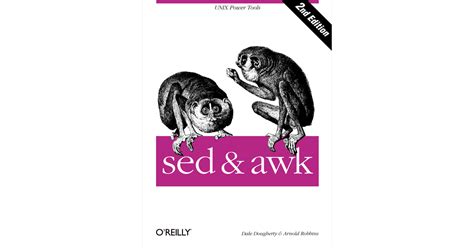 sed and awk 2nd edition [book]
