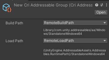 CRIWARE Unity Plugin Manual CRI Addressables Target Group