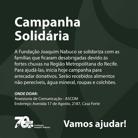 Fundaj Lança Campanha Solidária Para Ajudar Vítimas Das Chuvas Blog