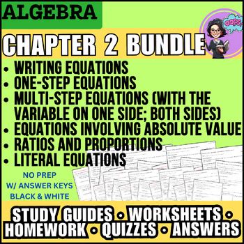 ALGEBRA Chapter 2 BUNDLE Study Guides Worksheets Quizzes Answer Keys
