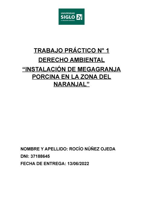 Ambiental tp 1 Aprobado 80 por ciento TRABAJO PRÁCTICO N 1 DERECHO