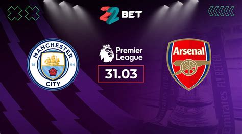 Man City Vs Arsenal Prediction Premier League Match