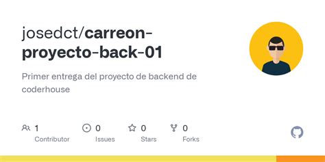 Github Josedct Carreon Proyecto Back Primer Entrega Del Proyecto