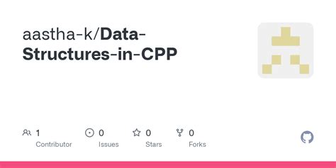 GitHub Aastha K Data Structures In CPP