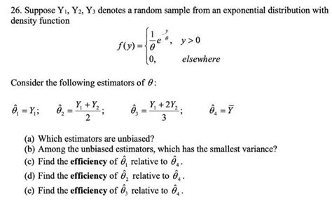 solved 26 suppose y1 y2 y3 denotes a random sample from an