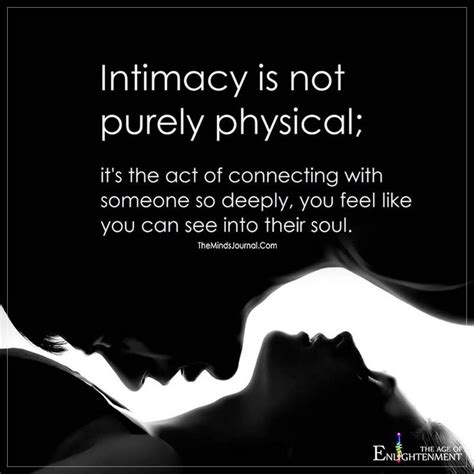 Intimacy Is Not Purely Physical Sexy Love Quotes Intimacy Quotes