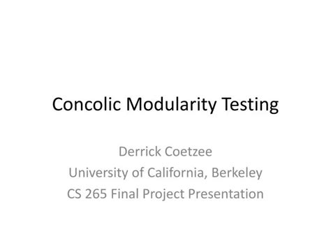 ppt concolic modularity testing powerpoint presentation free