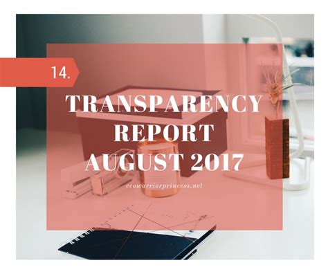 Eco Warrior Princess Transparency Report August 2017 Eco Warrior